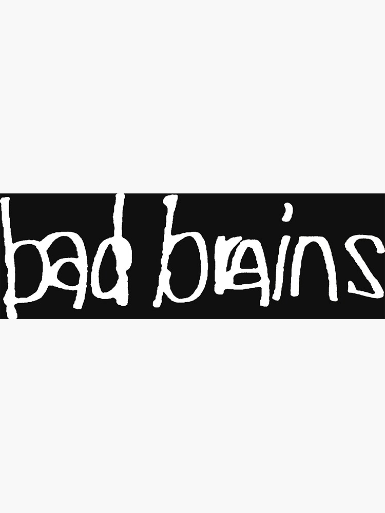 "Bad brains" Sticker for Sale by Gint1975 | Redbubble