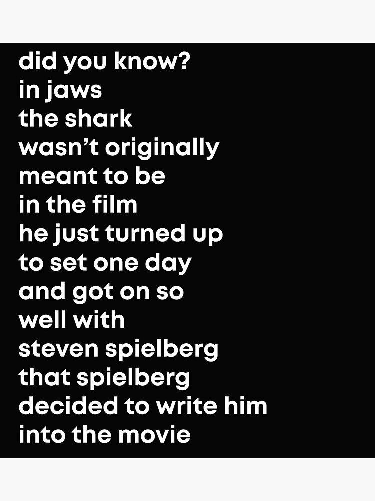 Did You Know In The Movie Jaws Poster For Sale By Mmatt007