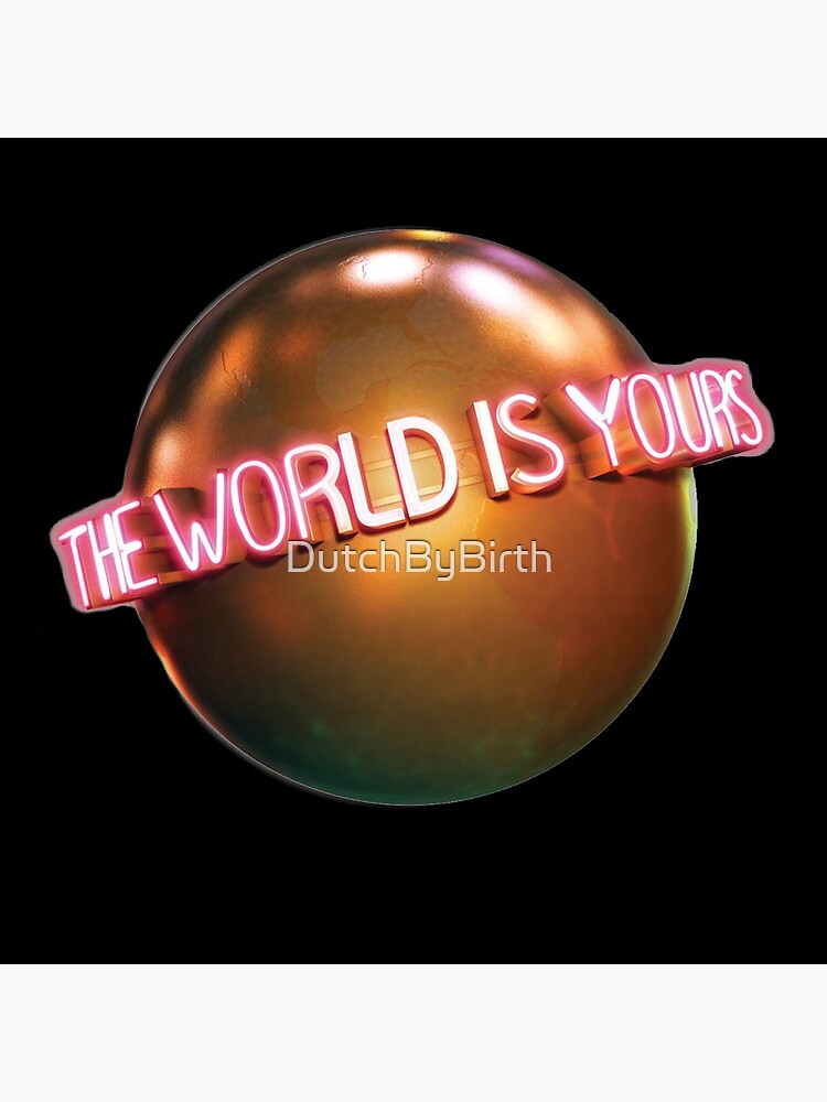 "The World Is Yours (Scarface)" Clock for Sale by DutchByBirth | Redbubble