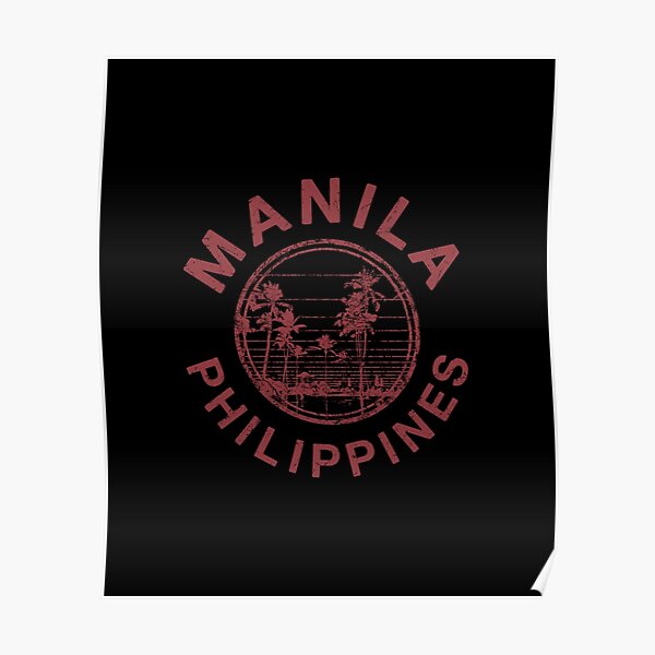 "Manila Philippines Retro Filipino " Poster for Sale by LeeHyng | Redbubble