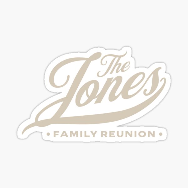 "Cool Vintage Jones Family Reunion " Sticker for Sale by CattlettArt ...
