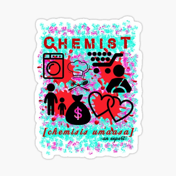 "Chemist - CHEMISIS UMAASA" Sticker for Sale by ShareTshirts | Redbubble