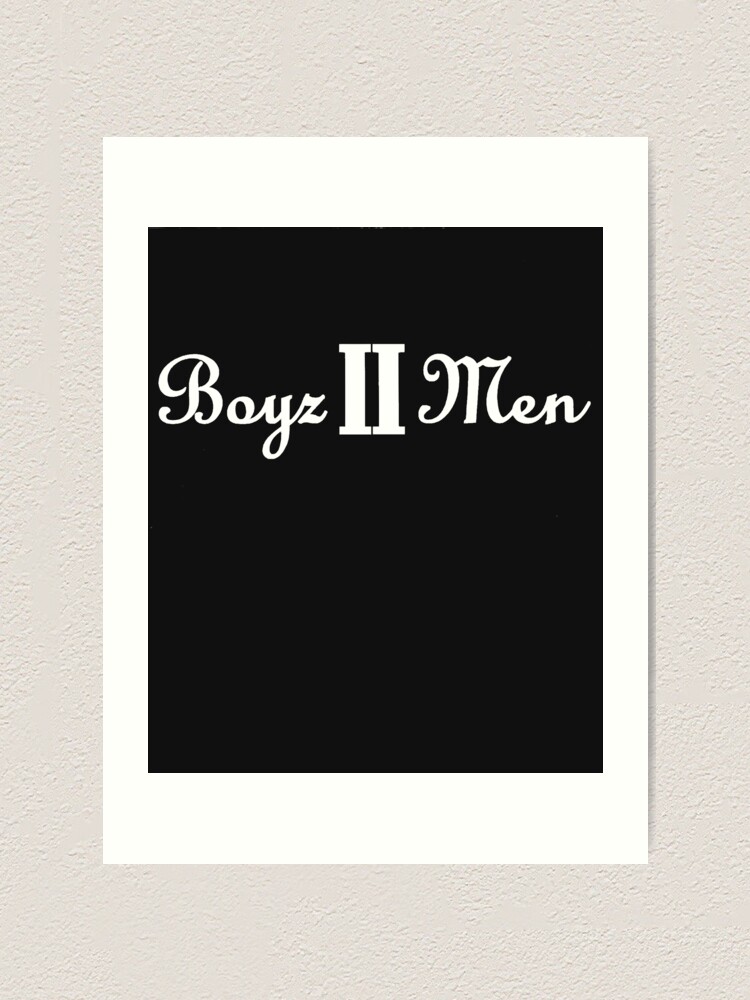 "Boyz ii men band logo" Art Print for Sale by OlgaBarrios | Redbubble
