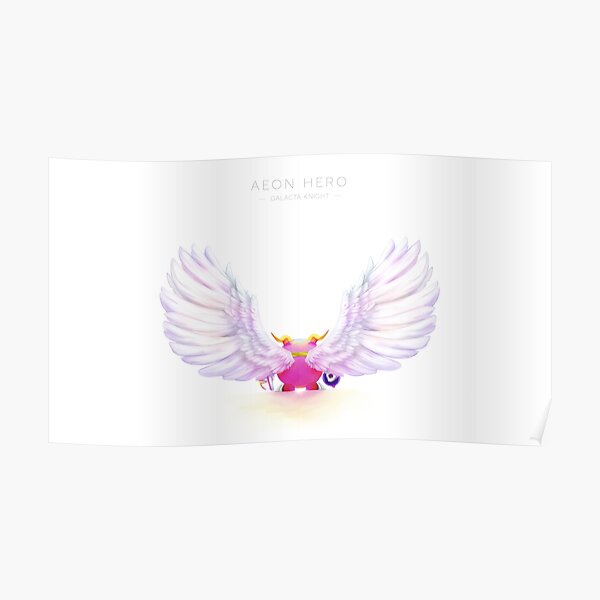 "Aeon Hero: Galacta Knight" Poster for Sale by beta-boo | Redbubble