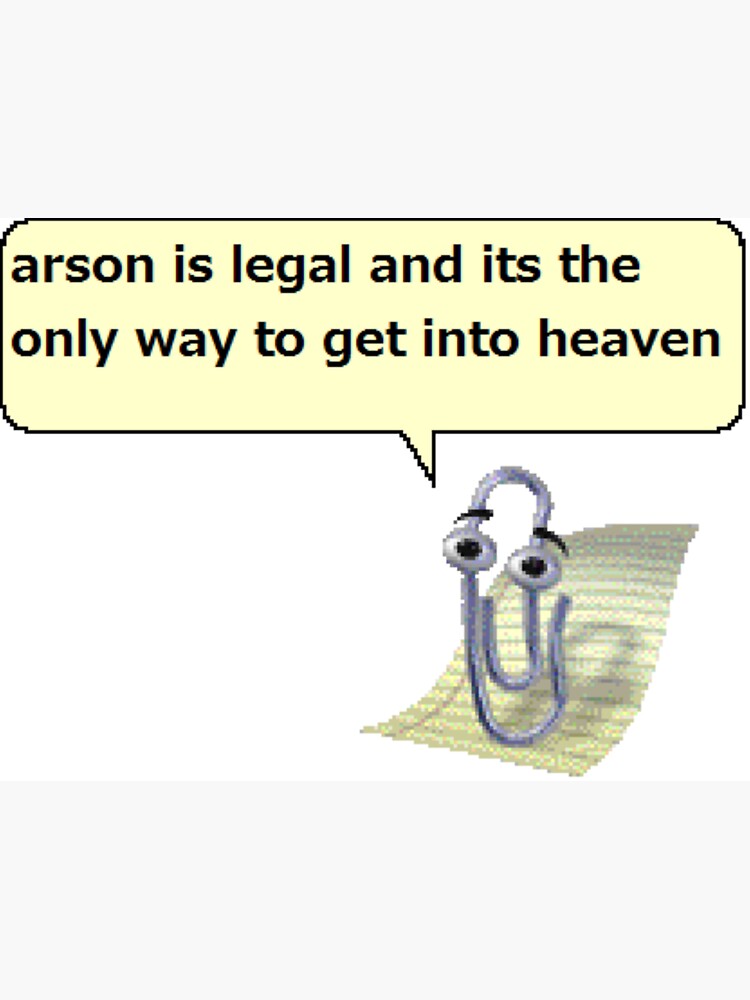 "clippy arson" Sticker for Sale by queermalice | Redbubble