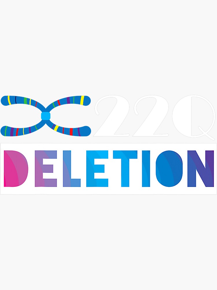 "22Q11 Deletion For 22Q Awareness Support" Sticker for Sale by ...