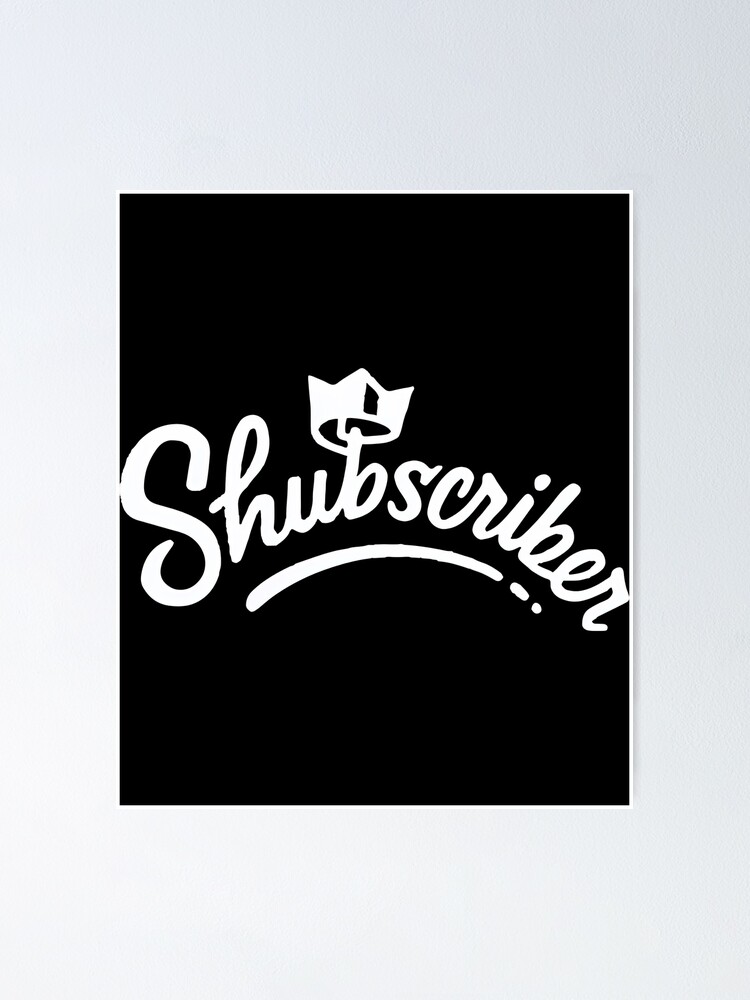 "Shubble Merch" Poster for Sale by JudahCassin | Redbubble