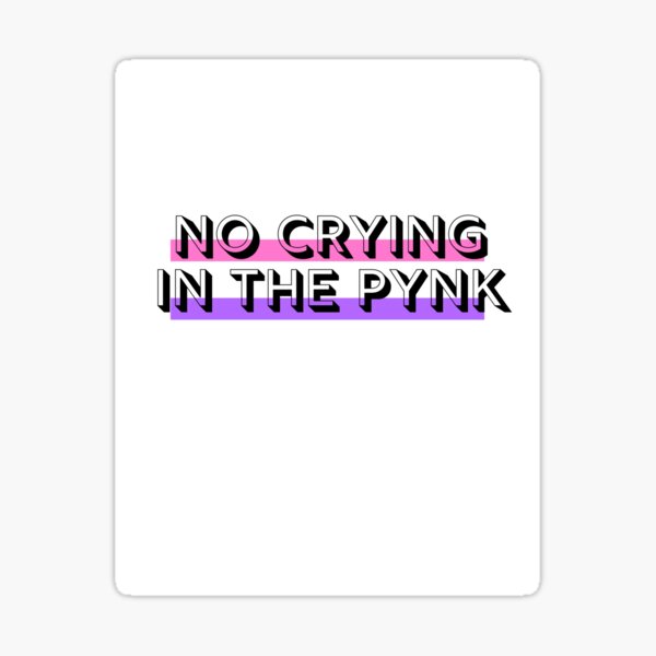 "No Crying" Sticker for Sale by wearetheroses | Redbubble