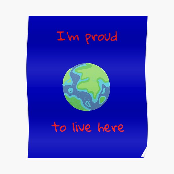 "My planet earth" Poster for Sale by Lenrok | Redbubble