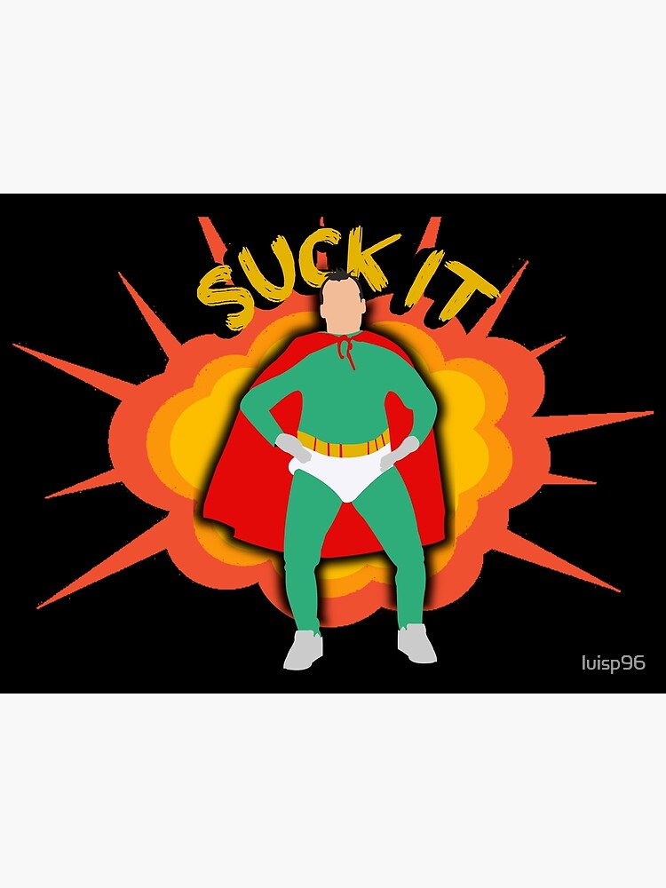 "Captain Fatbelly - Suck it! - Joe Gatto - Impractical Jokers" Poster ...