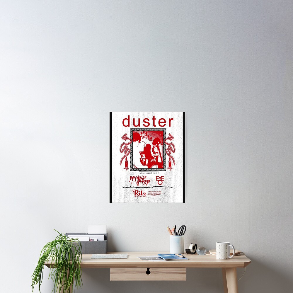 "Duster band tour" Poster for Sale by JoshuaFloyd53 | Redbubble