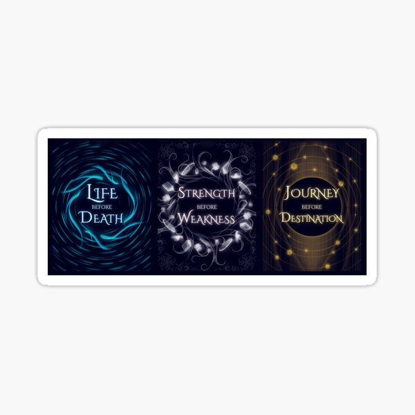 "Life before death, Strength before weakness, Journey before ...