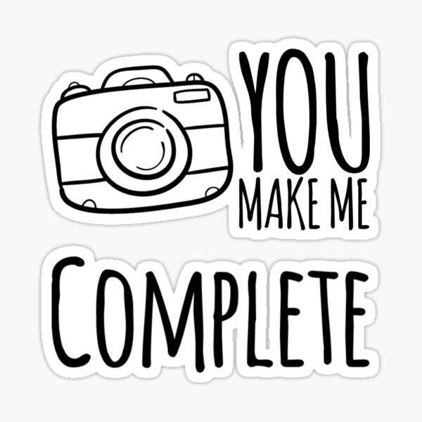 "You Make Me Complete" Sticker for Sale by JJ-Collection | Redbubble