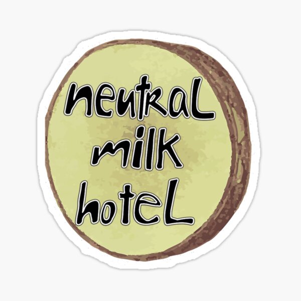 "NEUTRAL MILK HOTEL V Perfect Gift " Sticker for Sale by ...
