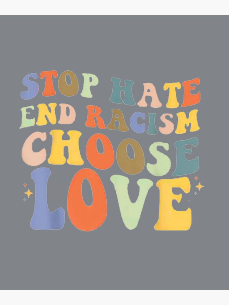 "Choose Love Buffalo Stop Hate End Racism Choose Love Buffalo colorful ...