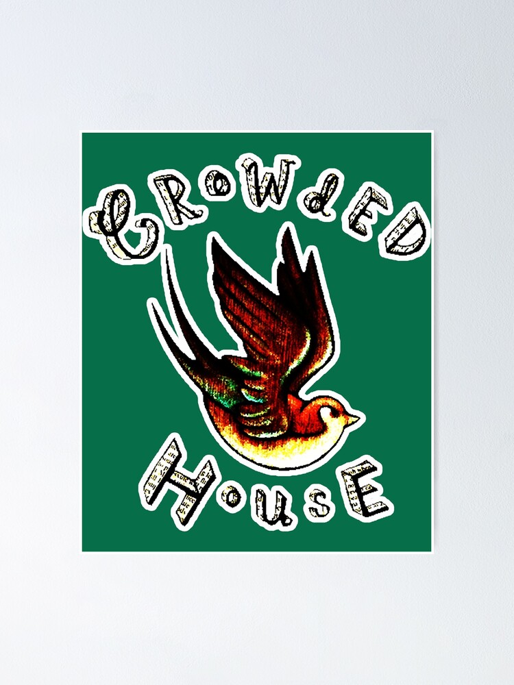 "wallpaper Crowded House international rock band " Poster for Sale by ...