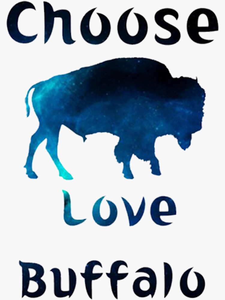 "buffalo stop hate choose love colorful" Sticker for Sale by maxrice1 ...