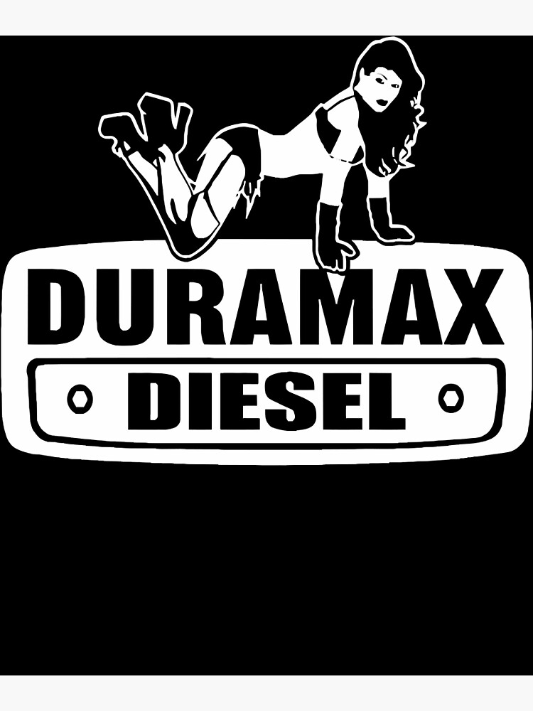 "Duramax Diesel" Poster for Sale by KurtissDutton | Redbubble