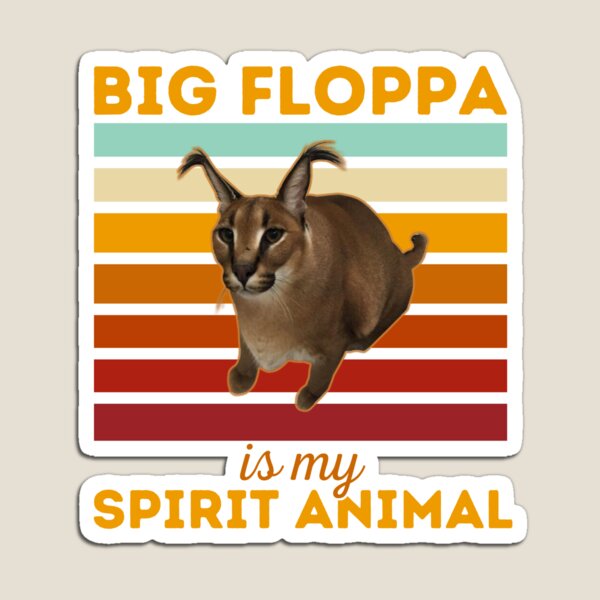 Imán «Big Floppa es mi espíritu animal, Big Meme Caracal Cat» de ...