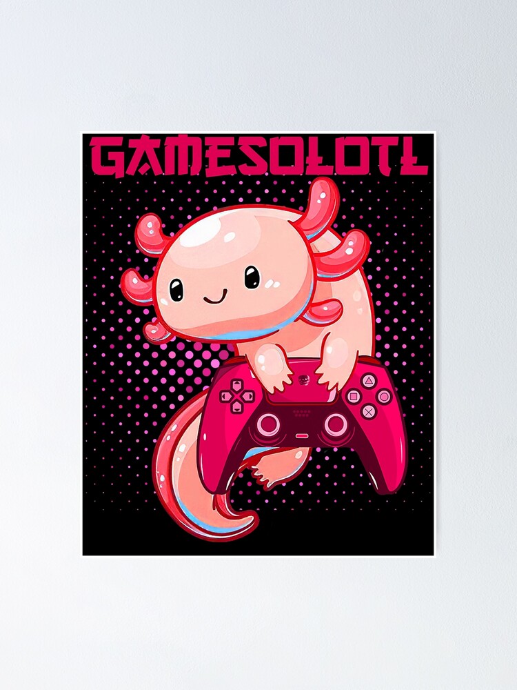 "Gamer Axolotl Lover Nettes Axolotl Gaming" Poster von xmjajd | Redbubble