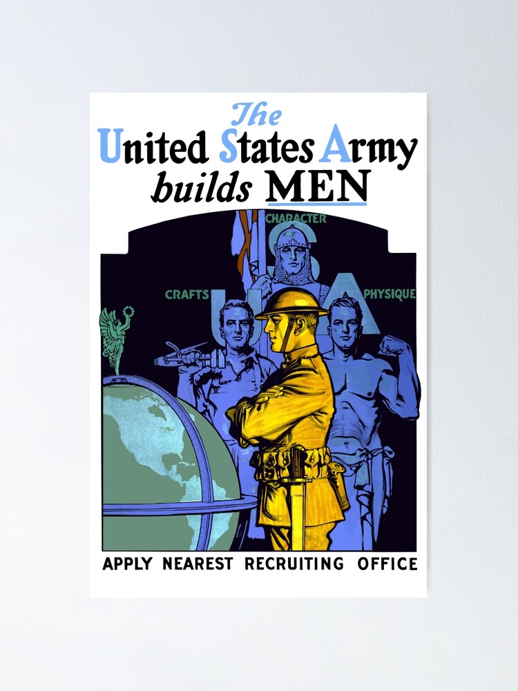 "The Army Builds Men -- WWI Recruiting " Poster for Sale by ...