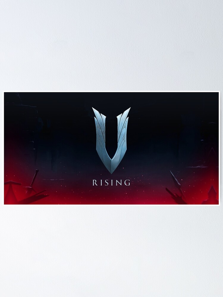 "V Rising" Poster for Sale by AllanTrend | Redbubble