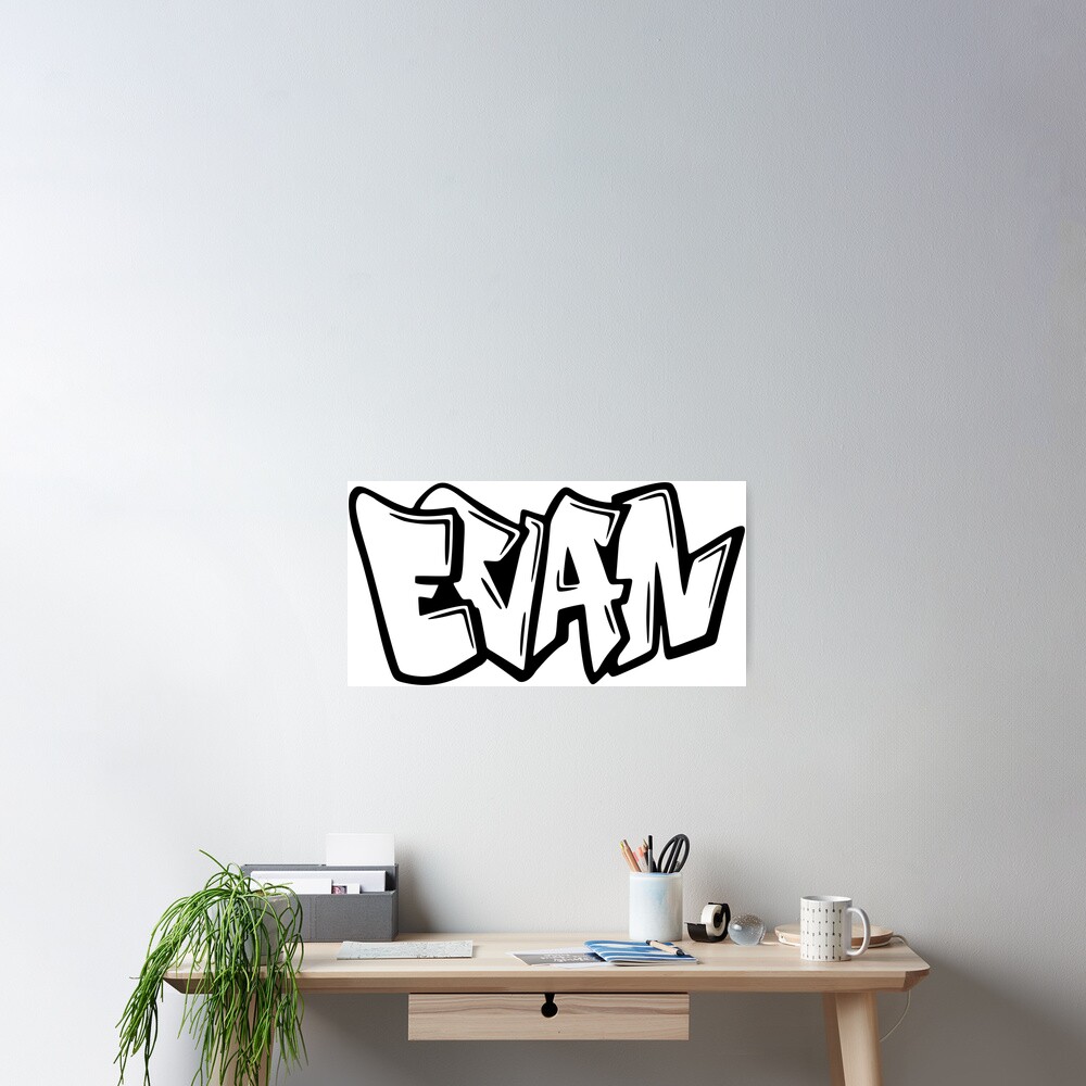 "Evan - Graffiti Name Design" Poster for Sale by NameThatShirt | Redbubble