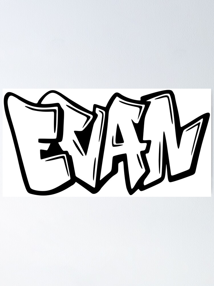 "Evan - Graffiti Name Design" Poster for Sale by NameThatShirt | Redbubble