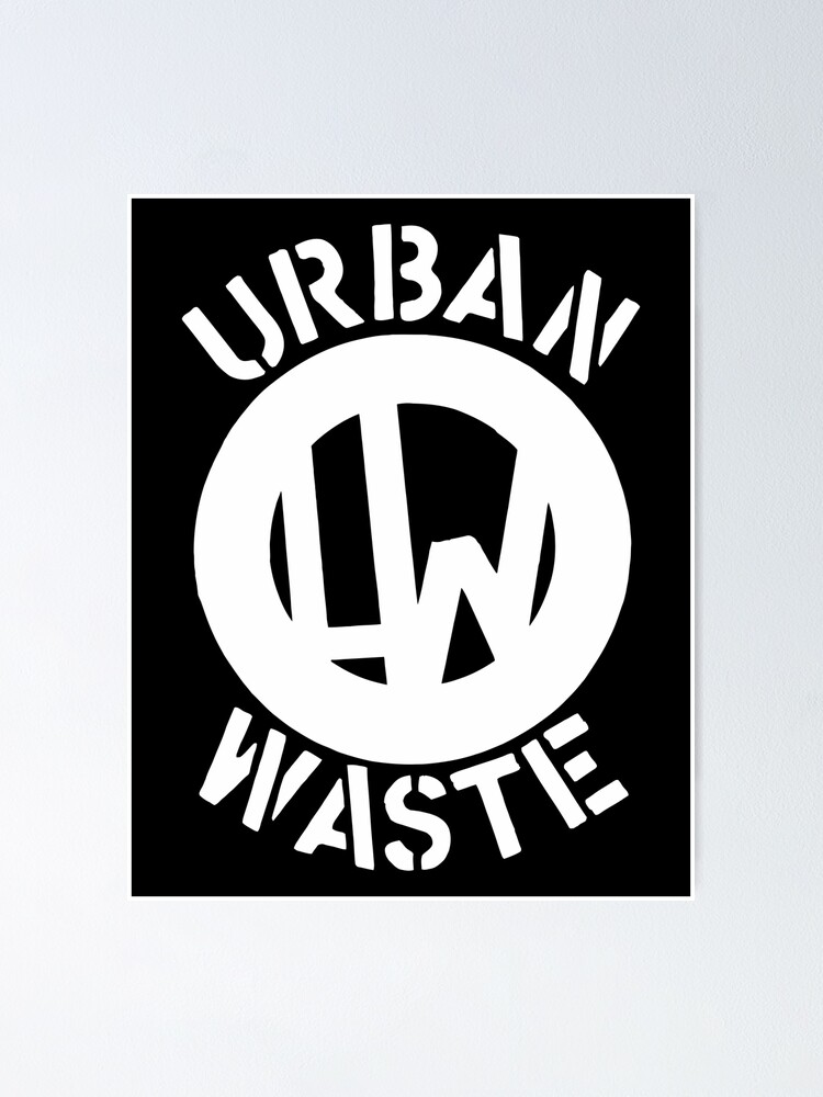 "Urban Waste Band Logo White" Poster for Sale by JeffreySears | Redbubble