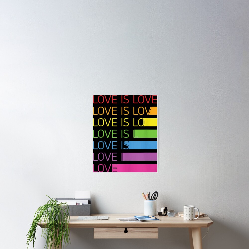 "Pride Month Love is Love LGBT Rainbow Flag" Poster for Sale by ...