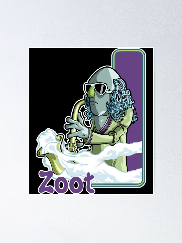 "Muppets Zoot" Poster for Sale by MarkMcduffy | Redbubble