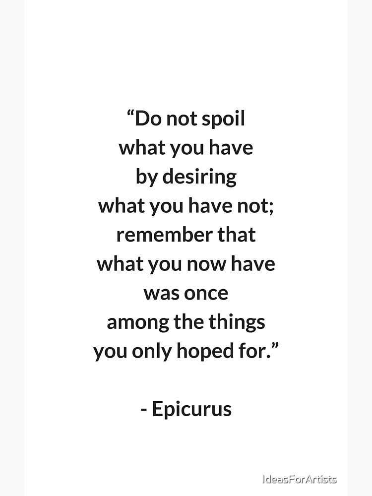 "EPICURUS STOIC PHILOSOPHY QUOTE" Framed Art Print for Sale by ...
