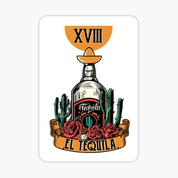 "El Tequila Mexico Mexican Gift Taro Card Tequila" Sticker for Sale by ...