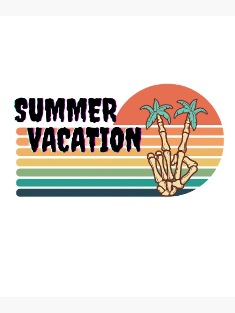 "Skeleton summer vacation " Poster for Sale by ChandiG | Redbubble