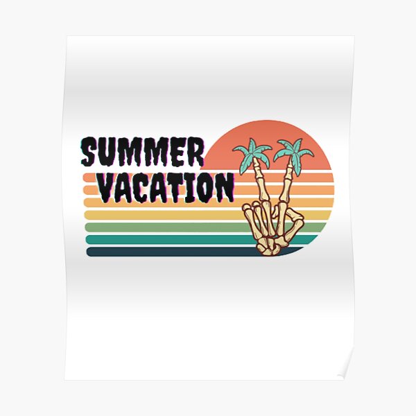 "Skeleton summer vacation " Poster for Sale by ChandiG | Redbubble