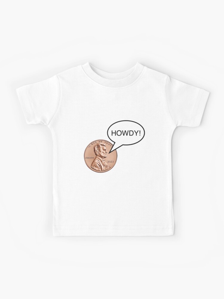 "RYAN TRAHAN, Penny Howdy " Kids T-Shirt for Sale by Killrockstan ...