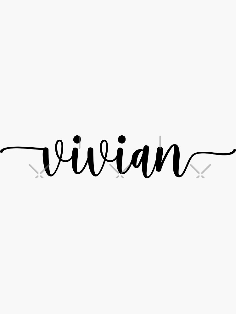 "Vivian Name Label Beautiful Calligraphy" Sticker for Sale by sourpanda ...