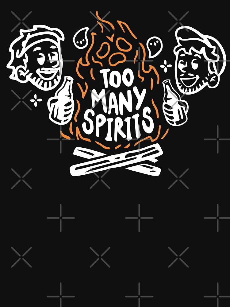 "Watcher Merch Too Many Spirits" T-shirt for Sale by SalMaiShop ...