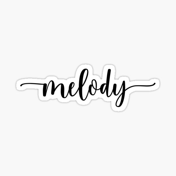 "Melody Name Label Beautiful Calligraphy" Sticker for Sale by sourpanda ...