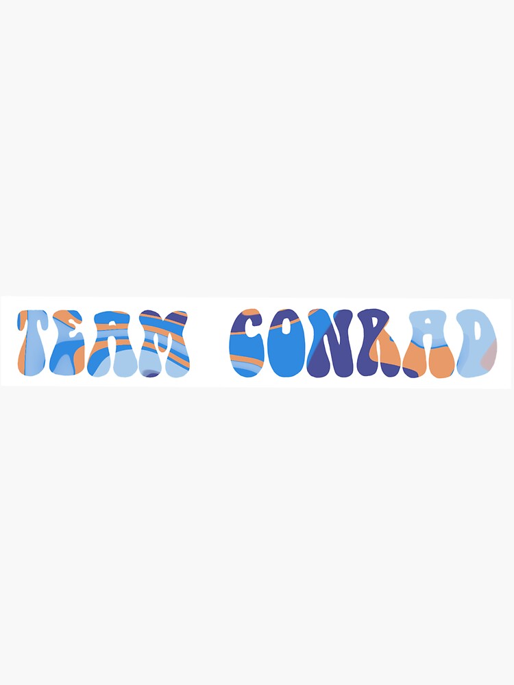 "The Summer I Turned Pretty, Team Conrad sticker " Sticker for Sale by ...