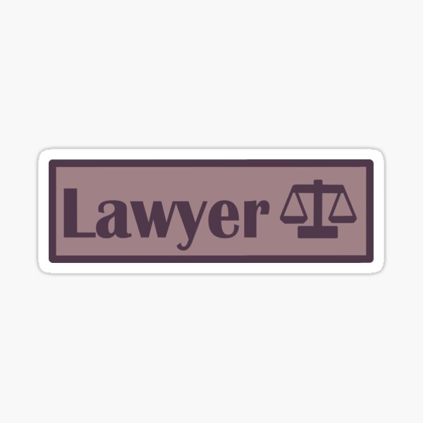 "Lawyer" Sticker for Sale by AtLSeal | Redbubble