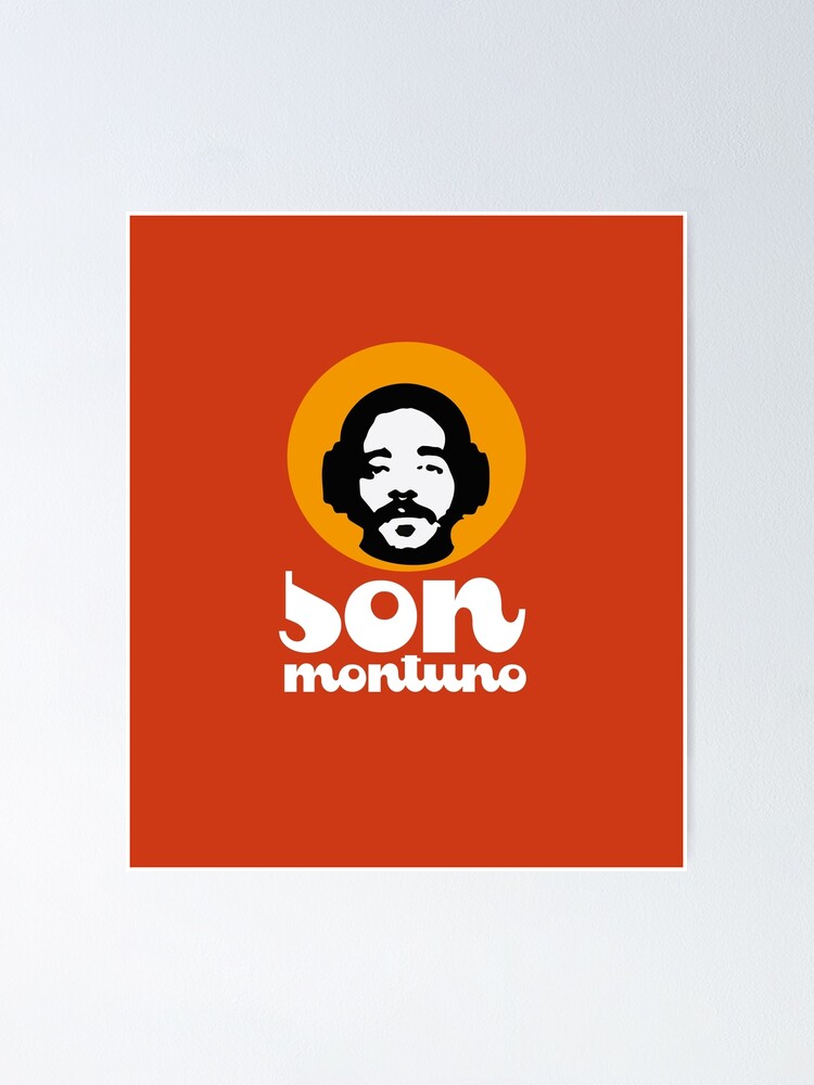 "they are montuno" Poster for Sale by zulu-nat | Redbubble