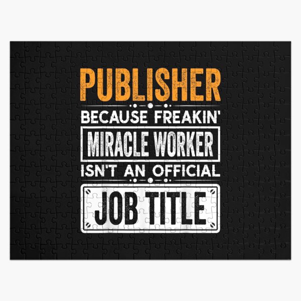 Husband Job Publisher Jigsaw Puzzles for Sale | Redbubble