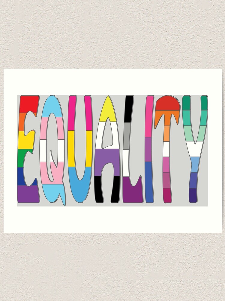 "LGBTQIA+ EQUALITY flag colors pride design" Art Print for Sale by ...