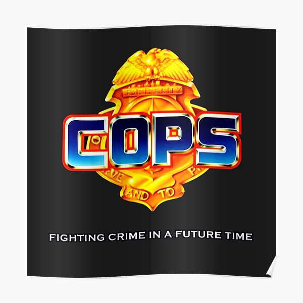 "Cops 80s Cartoon Logo" Poster for Sale by lock-it-down | Redbubble