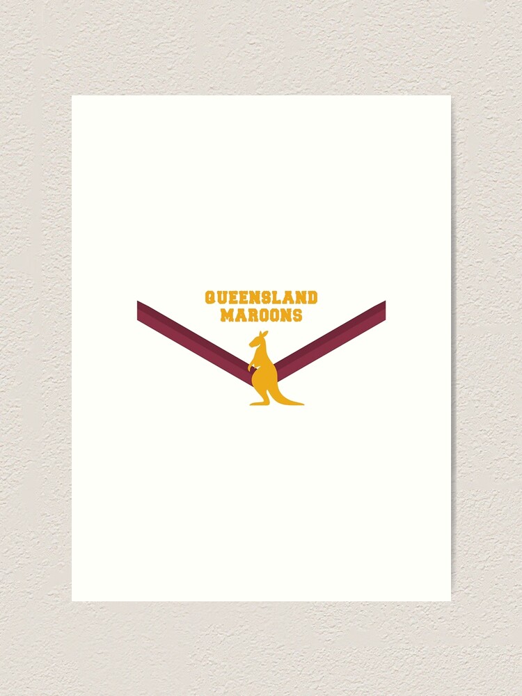 "Queensland Maroons a Queensland Maroons a Queensland Maroons" Art ...