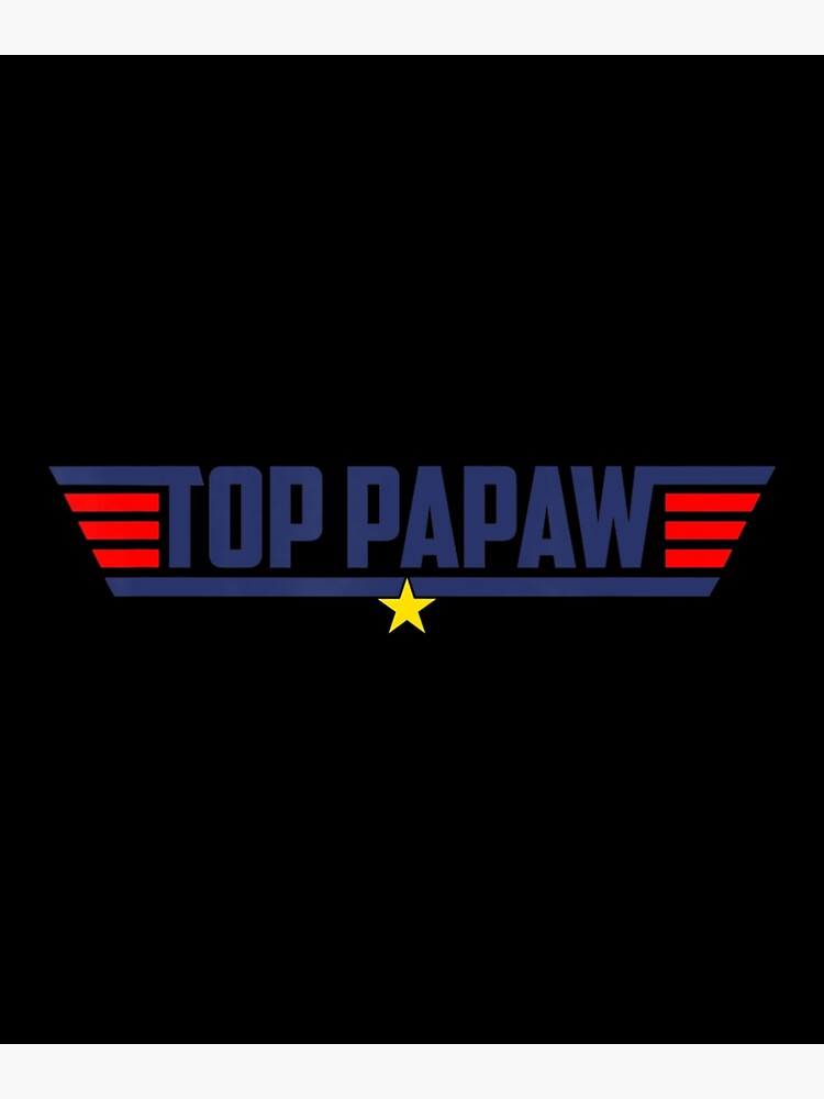 "Mens Top Papaw Personalized 80S Dad Humor Movie Gun" Poster for Sale ...