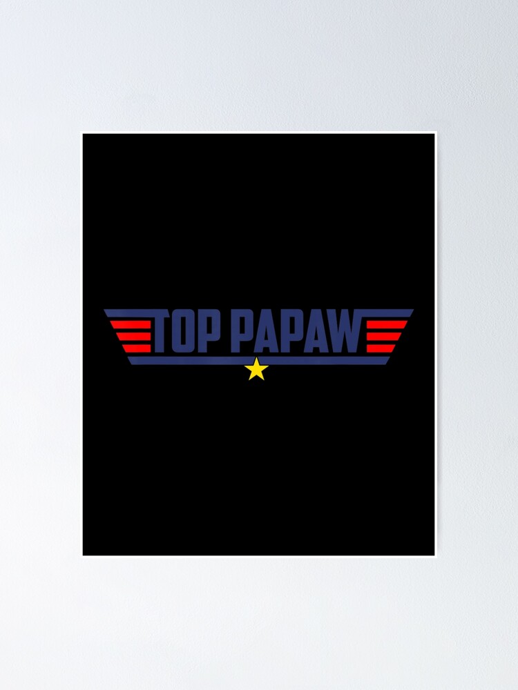 "Mens Top Papaw Personalized 80S Dad Humor Movie Gun" Poster for Sale ...