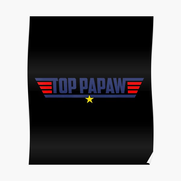 "Mens Top Papaw Personalized 80S Dad Humor Movie Gun" Poster for Sale ...