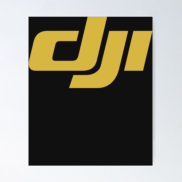 "Best to buy dji logo" Poster for Sale by JacquelineCer | Redbubble